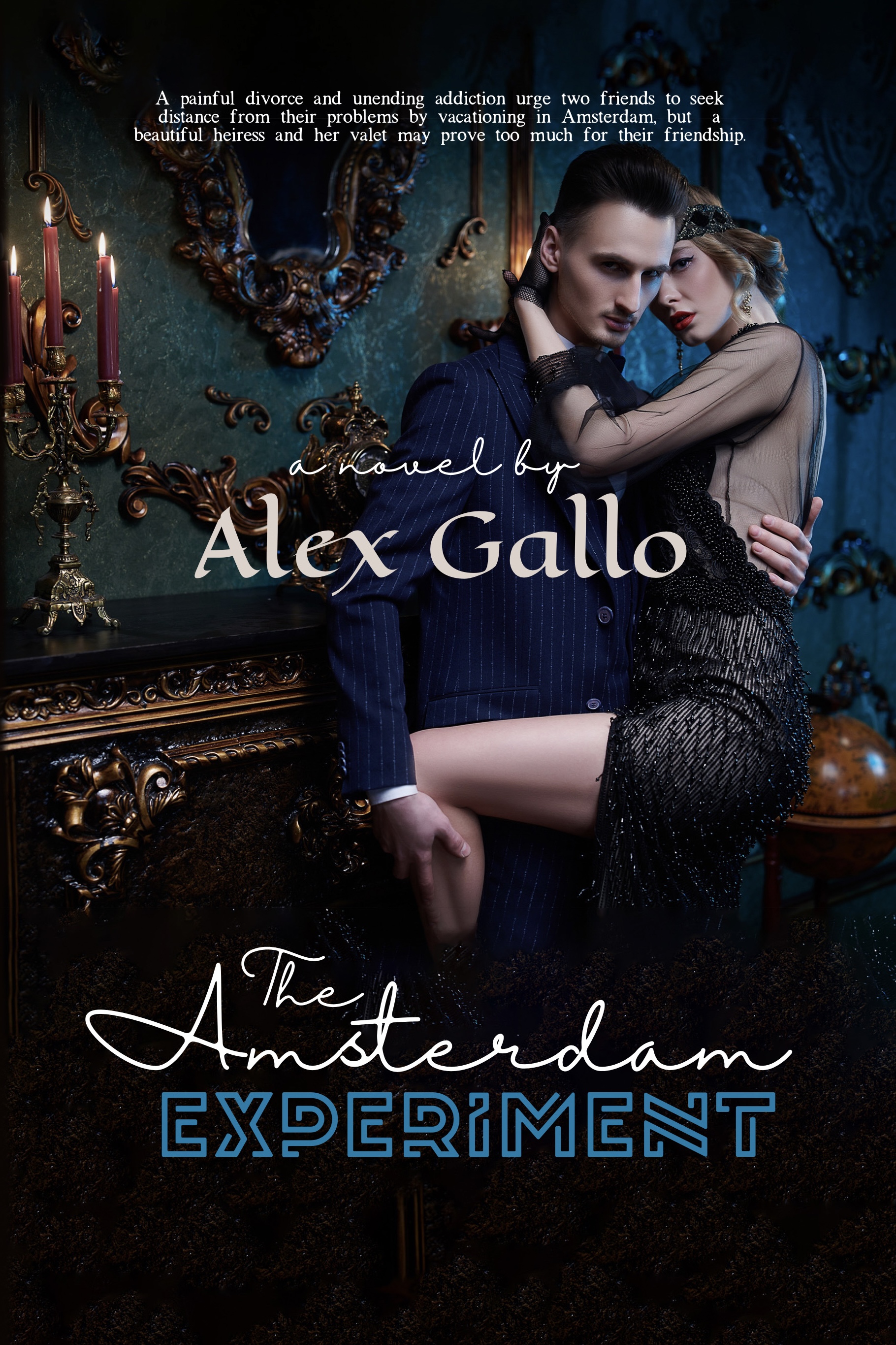 The Amsterdam Experiment by Alex Gallo | Goodreads