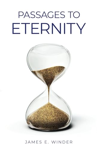 Passages to Eternity: Philosophic meditations in poetic form on the ...