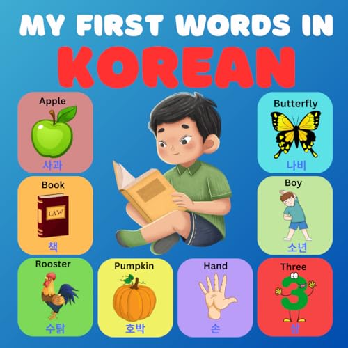 My First Words in Korean: Bilingual Picture Dictionary English-Korean ...