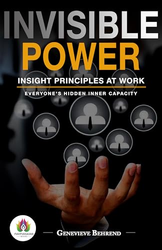 Your Invisible Power: Genevieve Behrend's Blueprint for Attaining Your ...