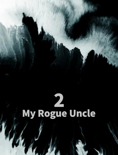 My Rogue Uncle(2) by Ebony Johnson | Goodreads