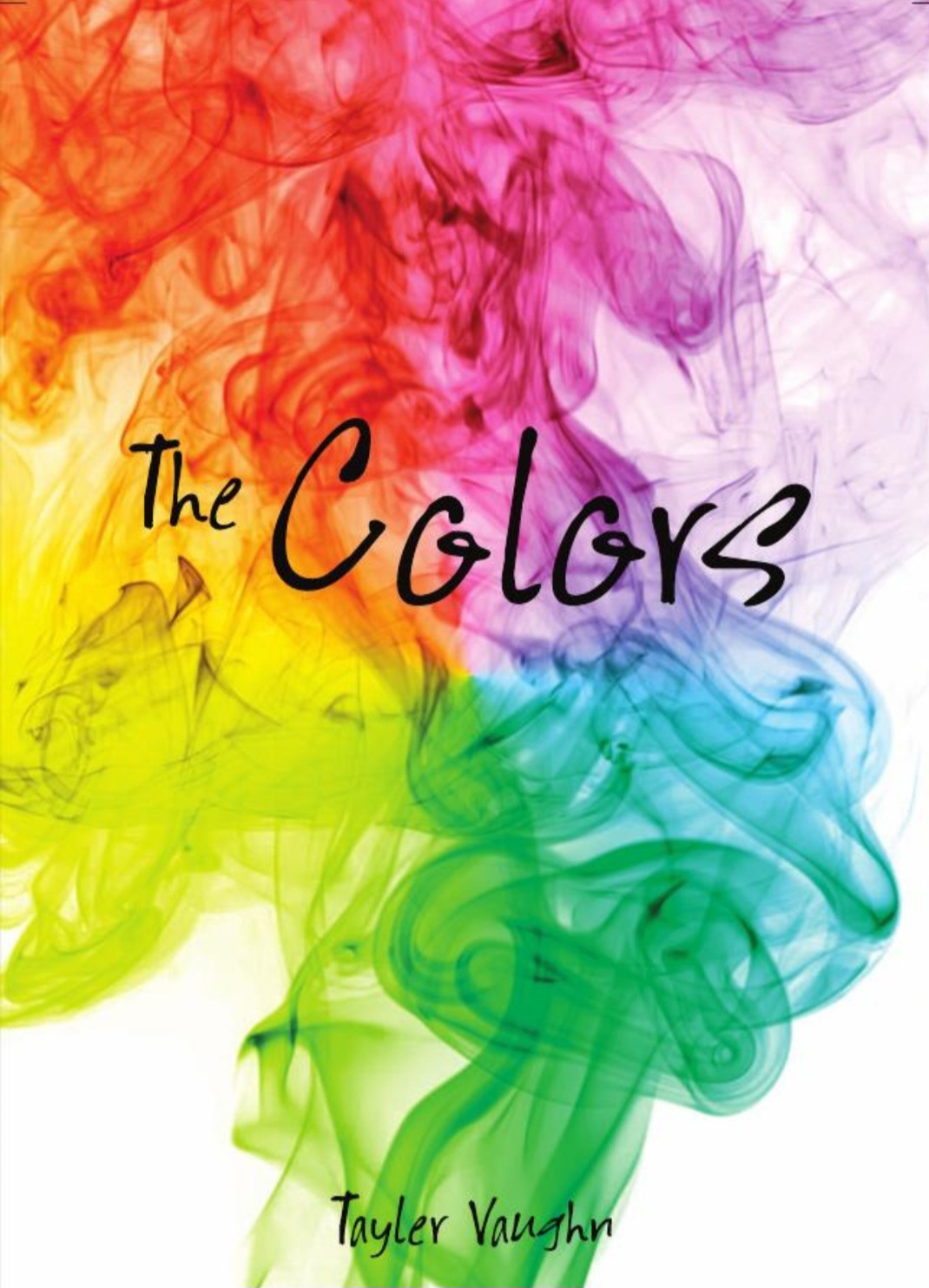 The Colors by Tayler Vaughn | Goodreads