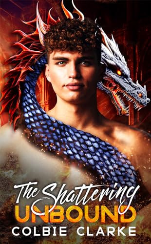 The Shattering Unbound (Shattered Realms Book 4) by Colbie Clarke ...