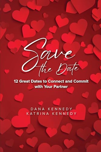Save the Date: 12 Great Dates to Connect and Commit with Your Partner ...