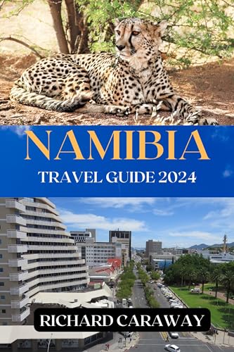 Namibia Travel Guide 2024: An Expert Guide To The Best Attractions ...