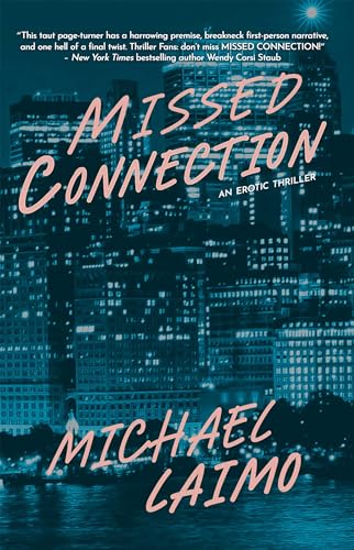 Missed Connection by Michael Laimo Author | Goodreads