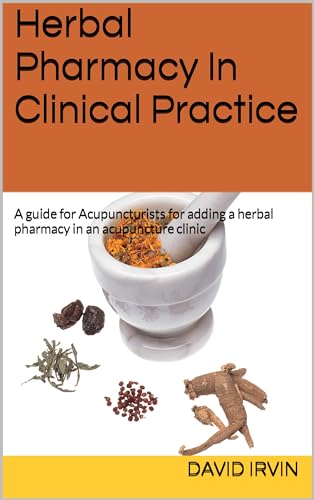 Herbal Pharmacy In Clinical Practice by David Irvin | Goodreads