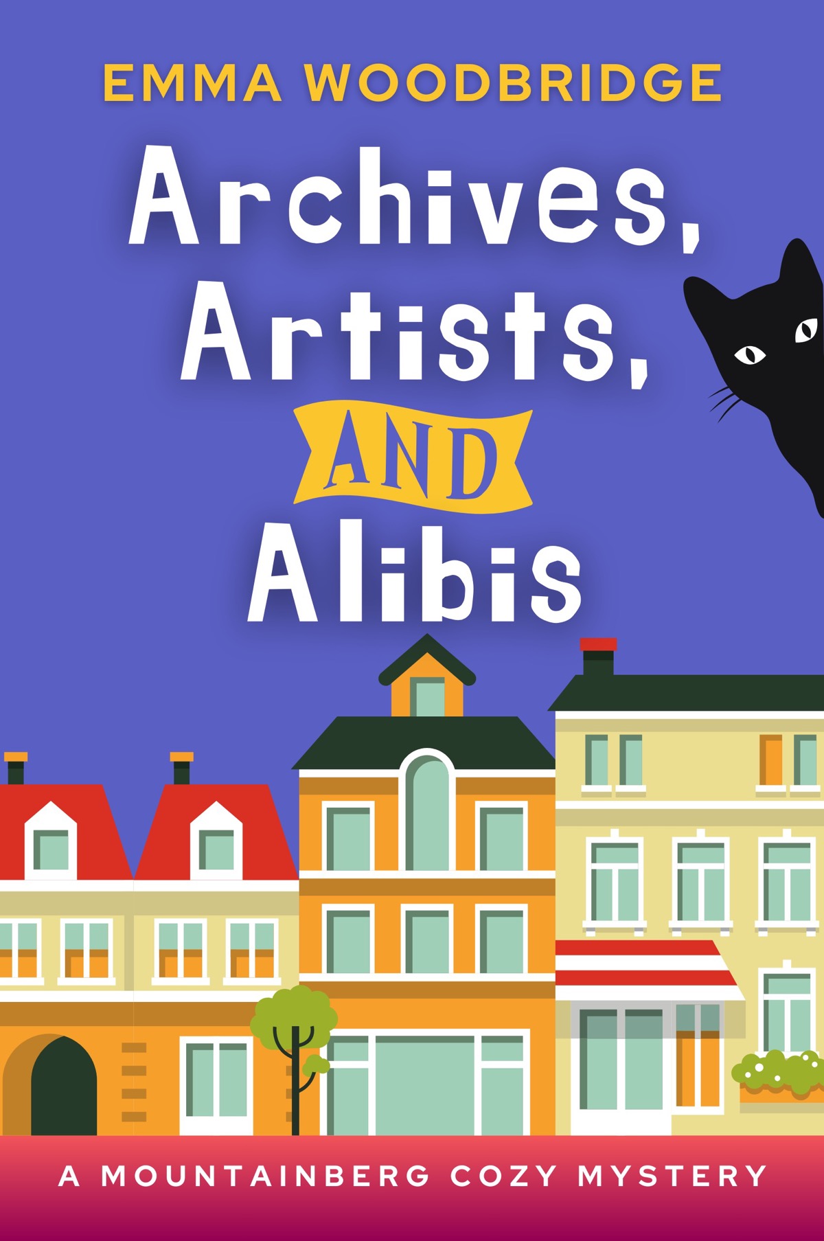 Archives, Artists, and Alibis by Emma Woodbridge | Goodreads