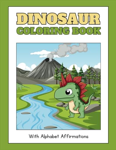 Dinosaur Colouring Book For Children With Positive Affirmations by ...