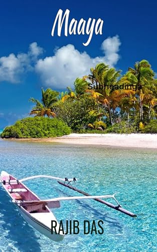 Maaya by Rajib Das | Goodreads