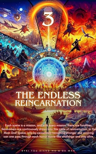 The Endless Reincarnation: A Isekai LitRPG Transmigration Fantasy Novel ...