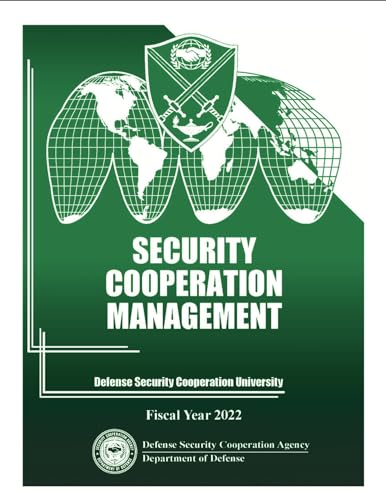 Security Cooperation Management: (The Green Book) Fiscal Year 2022 by ...
