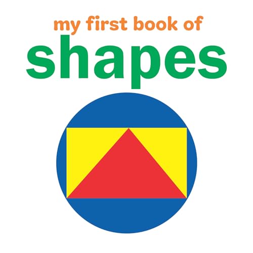 My First Book of Shapes: Easy Early Learning for Babies and Toddlers ...