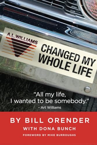 A.L. Williams Changed My Whole Life by Bill Orender | Goodreads