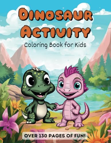 Dinosaur Activity & Coloring Book by E Stanley | Goodreads