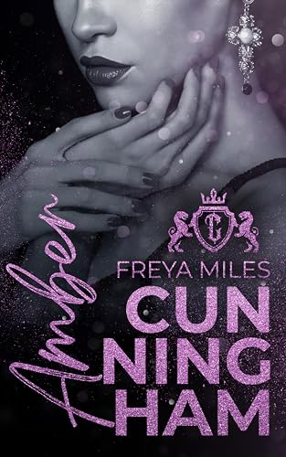 Amber Cunningham (Dynasties of power #8) by Freya Miles | Goodreads