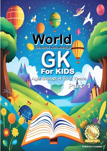 World GK for Kids: A Kid's Journey through World Knowledge by S Mandal ...