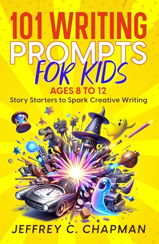 101 Writing Prompts for Kids: Story Starters to Spark Creative Writing ...