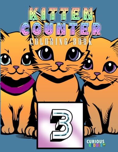 Kitten Counter, Counting 1-10, Number Tracing: Educational Coloring ...