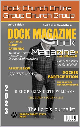 Dock Magazine: Bishop Brian Keith Williams : The Lord’s Journalist by ...
