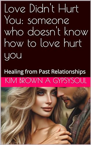 Love Didn't Hurt You: someone who doesn't know how to love hurt you ...