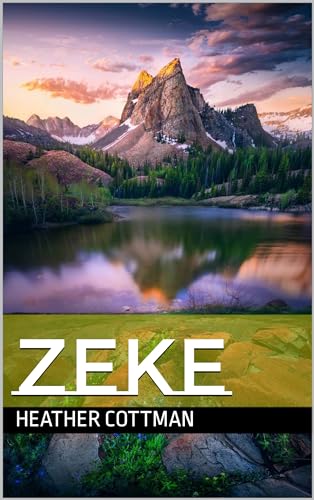 ZEKE by Heather Cottman | Goodreads
