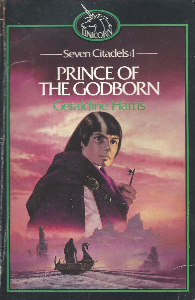 Prince of the Godborn (Seven Citadels, #1) by Geraldine Harris | Goodreads