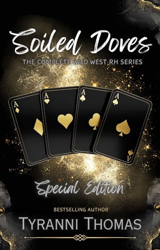 Soiled Doves: A complete Wild West Reverse Harem Series by Tyranni ...