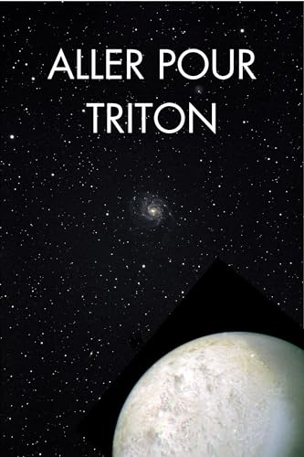 Aller pour Triton (French Edition) by Gabin GLAB | Goodreads