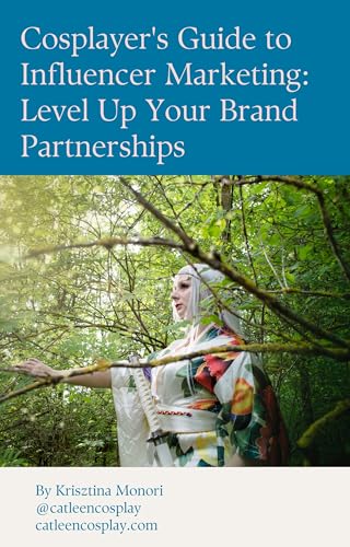 Cosplayer’s Guide to Influencer Marketing: Level Up Your Brand ...