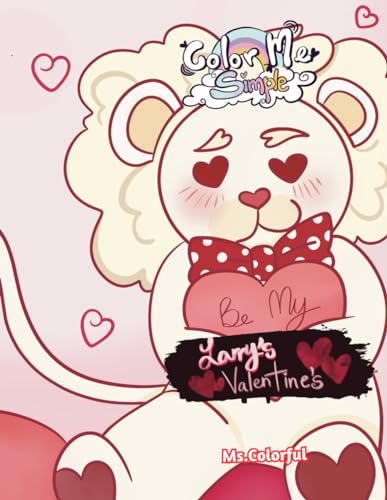 Color Me Simple: Larry's Valentines by Ms. Colorfuls | Goodreads