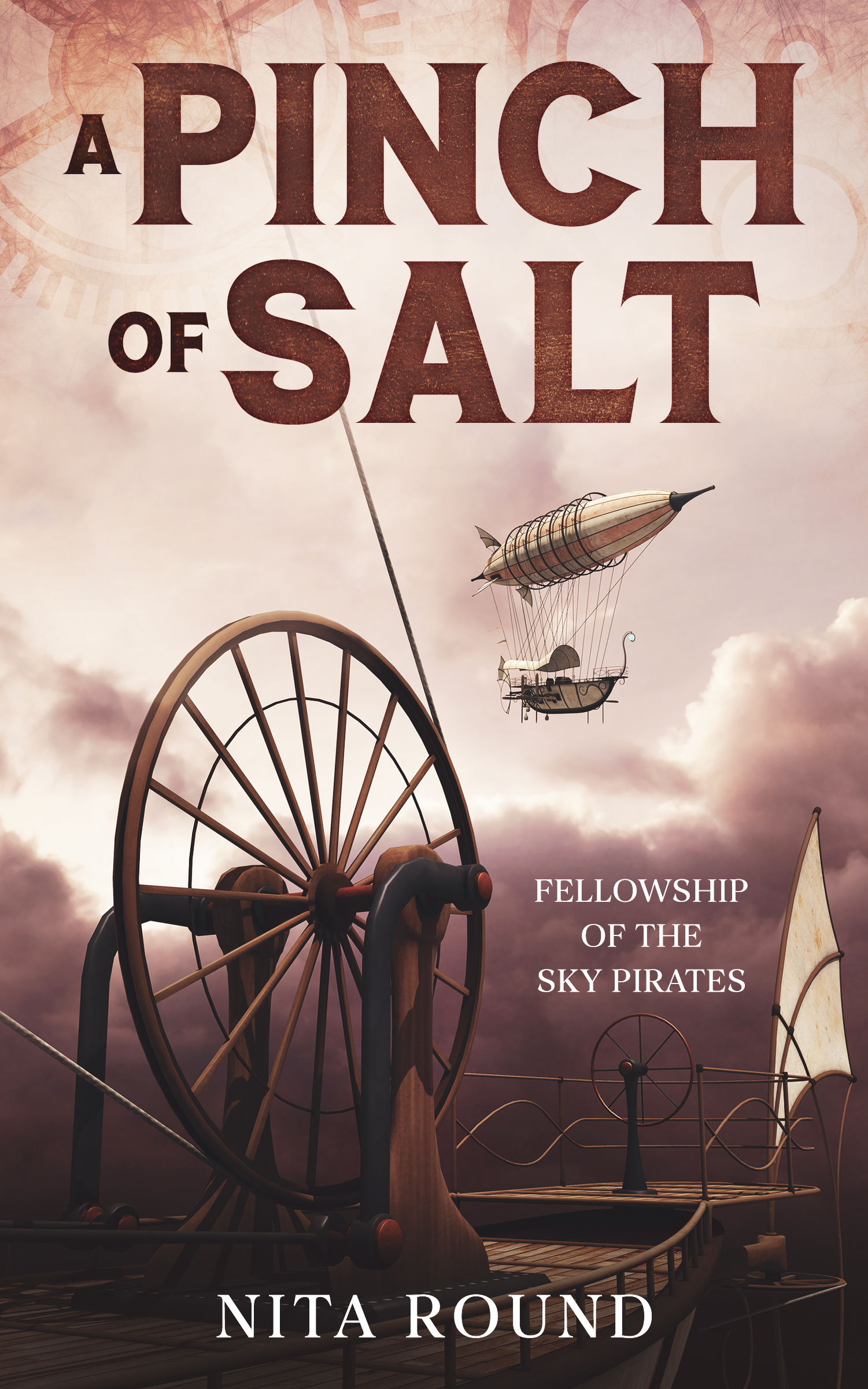 A Pinch of Salt (Fellowship of the sky pirates - 1) by Nita Round ...