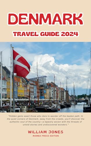 Denmark Travel Guide 2024 by William Jones | Goodreads
