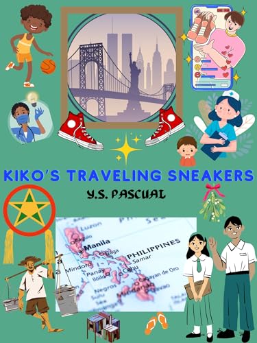 Kiko’s Traveling Sneakers: A Heartwarming Christmas Story by Y.S ...