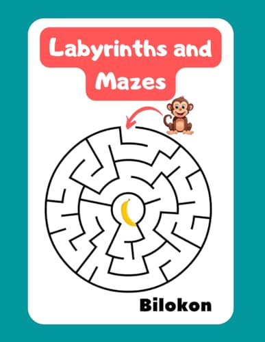 The book of labyrinths and mazes: Mazes for kids ages 4-8 fun and ...