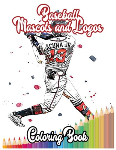 Baseball Mascots & Logos Coloring Book: More than 20 Premium ...