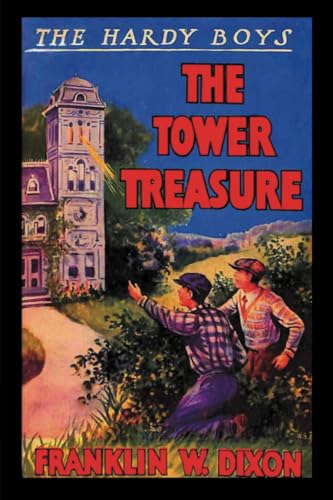 The Tower Treasure: The Hardy Boys (Book 1) by Franklin W. Dixon ...
