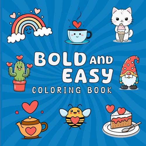 Bold and Easy Coloring Book: Captivating Charm: Explore Cute Animals ...