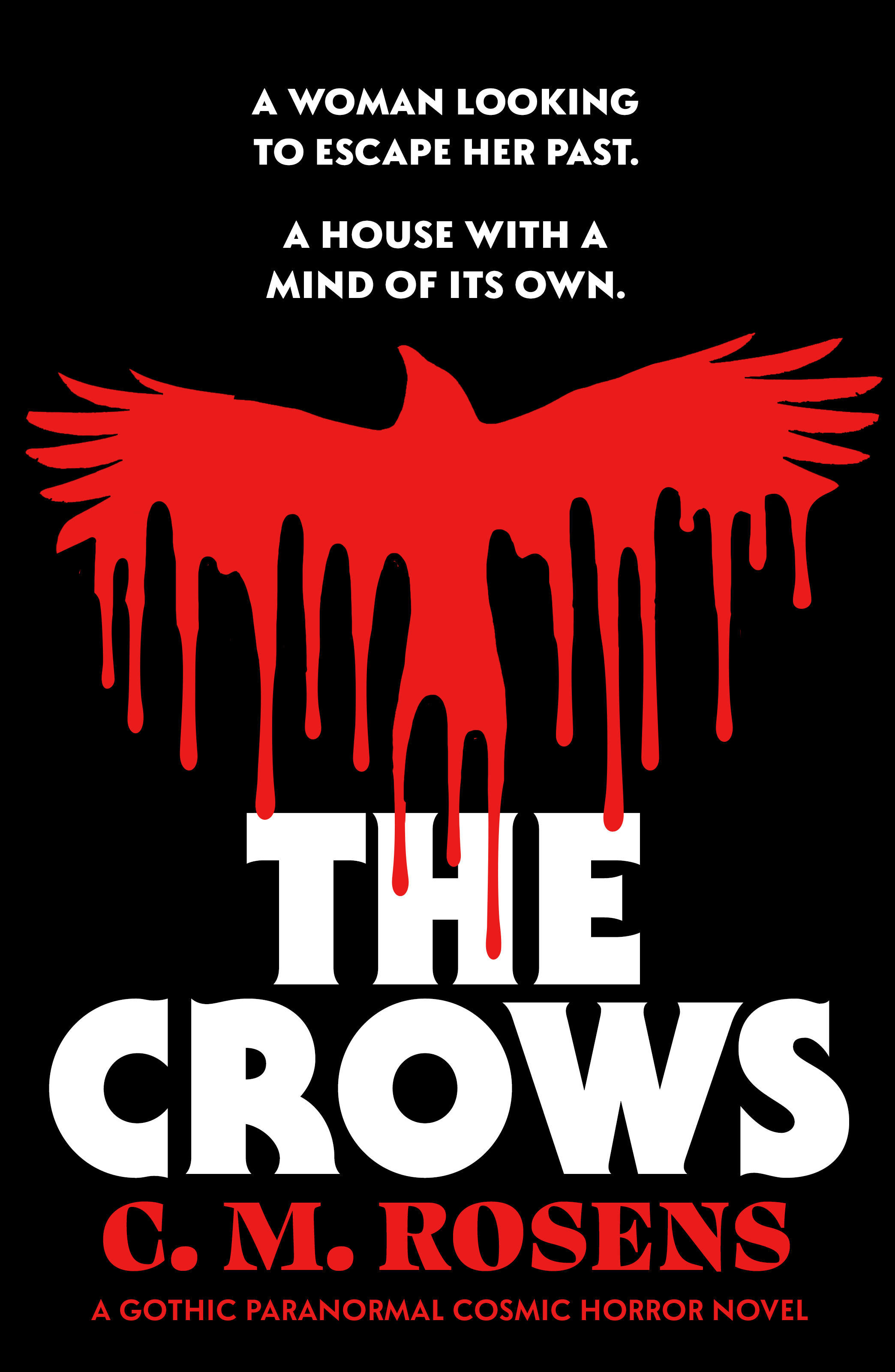 The Crows by C.M. Rosens | Goodreads