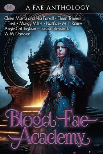 Blood Fae Academy by Eileen Troemel | Goodreads