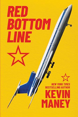 Red Bottom Line by Kevin Maney | Goodreads