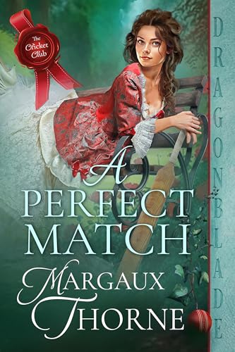 A Perfect Match (The Cricket Club #1) by Margaux Thorne | Goodreads