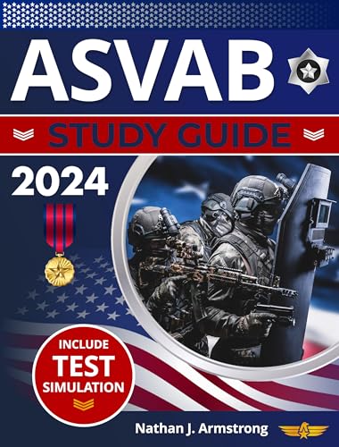 ASVAB Study Guide 2024: A Comprehensive Prep with Strategies for ASVAB ...