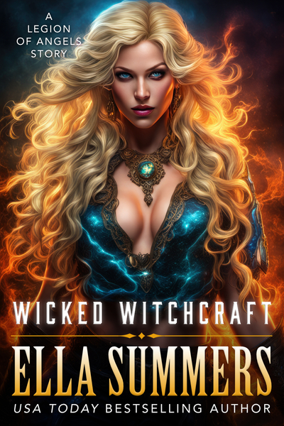Wicked Witchcraft (Legion of Angels, #5.5) by Ella Summers | Goodreads