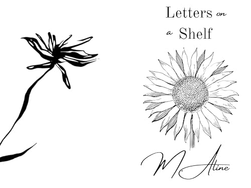 Letters on a Shelf by M. Aline | Goodreads