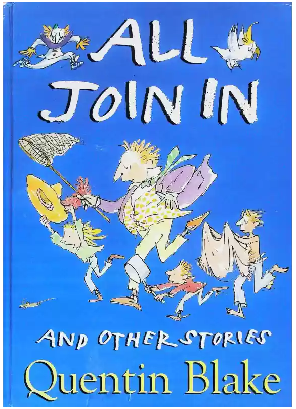 All Join In and Other Stories by Quentin Blake | Goodreads