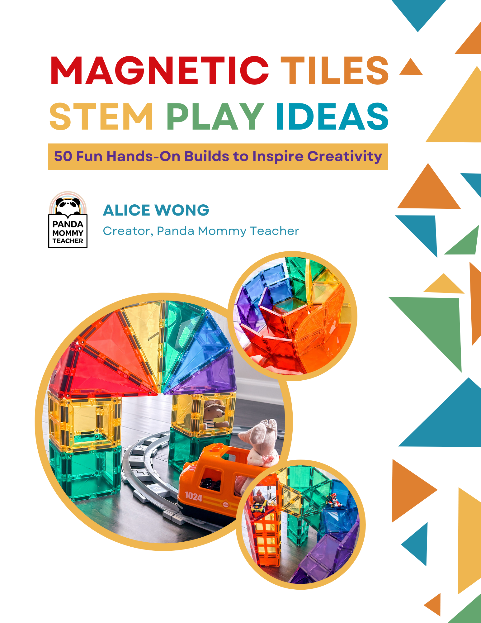 Magnetic Tiles STEM Play Ideas: 50 Fun Hands-On Builds to Inspire ...