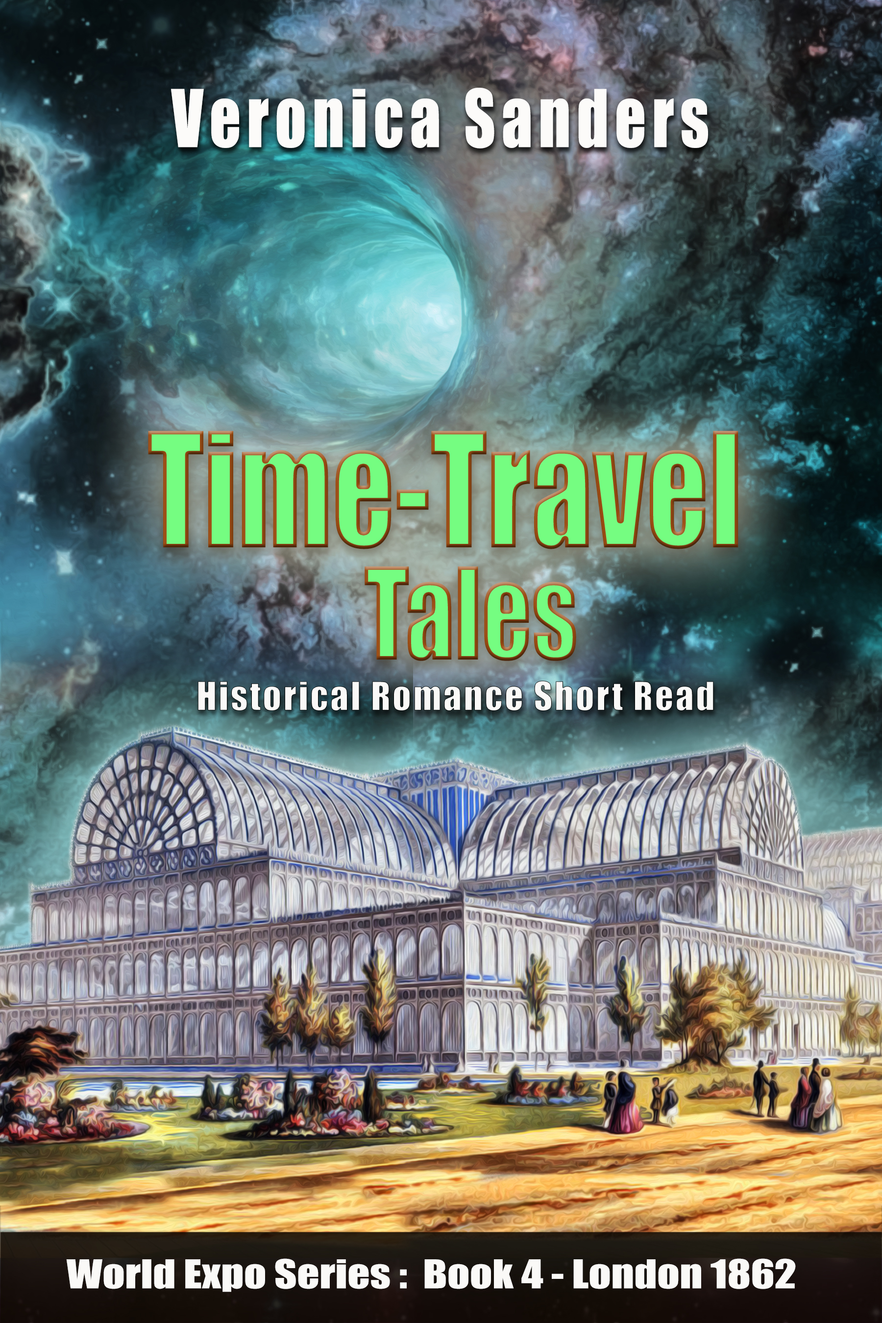 Time-Travel Tales S1: Book 4 - London 1862: Adventure Romance Short ...