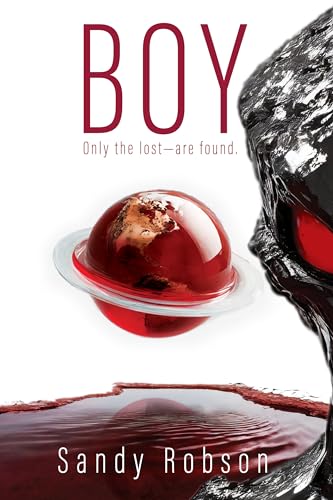 BOY (The Trine Trilogy Book 3) by Sandy Robson | Goodreads