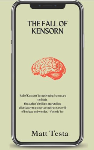The Fall of Kensorn: A thrilling novella set in a world of chaos by ...